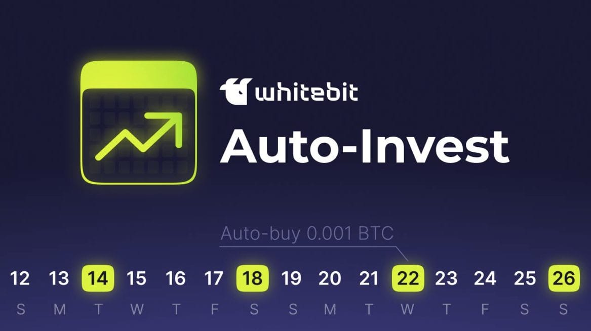 WhiteBIT Introduces Upgraded Auto-Invest Tool Amid Crypto Market Momentum