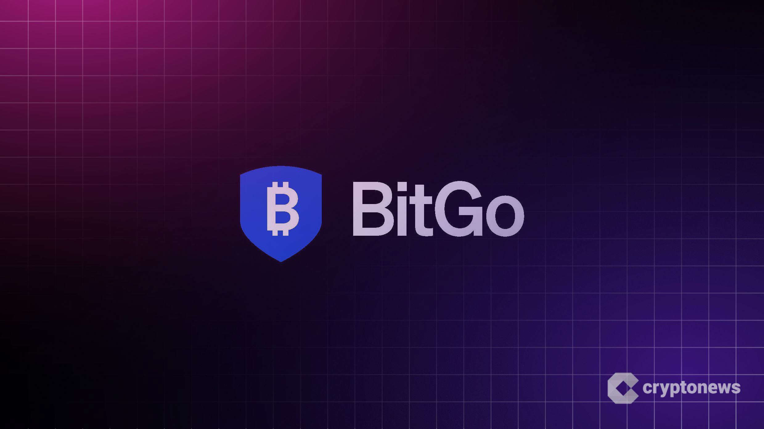 BitGo展开上市程序 托管资产达903亿美元 上半年净赚1200万美元
