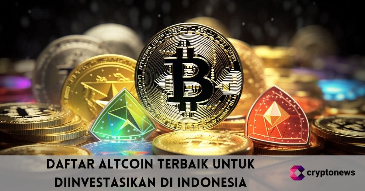 Daftar Altcoin Terbaik Untuk Investasi pada 2025