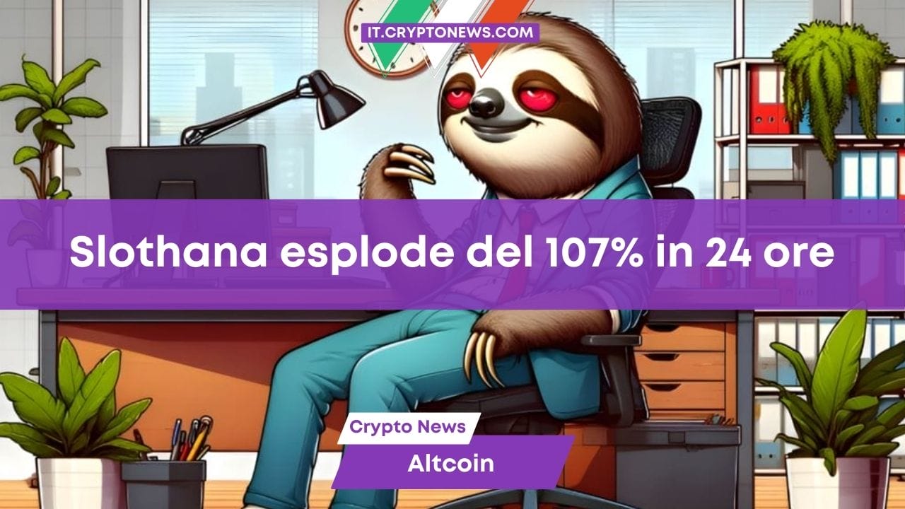 La meme coin su Solana Slothana ($SLOTH) esplode del 107%