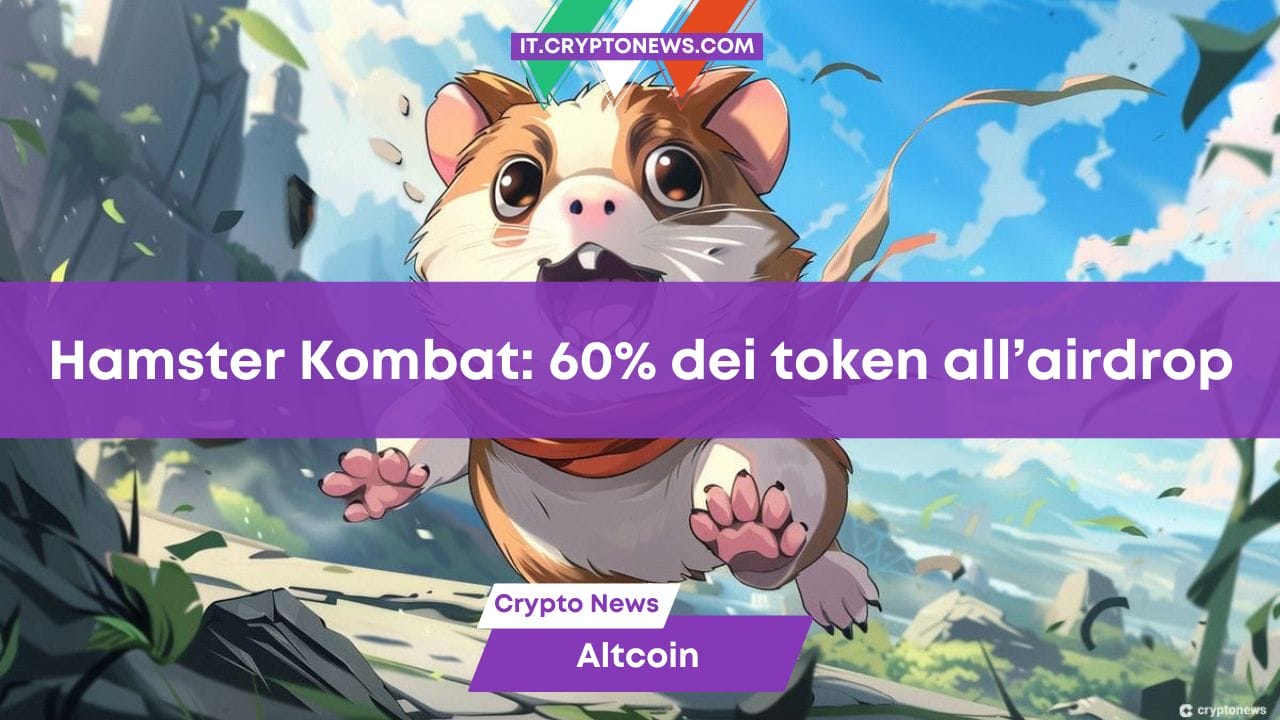 Hamster Kombat destina il 60% dei token all’airdrop