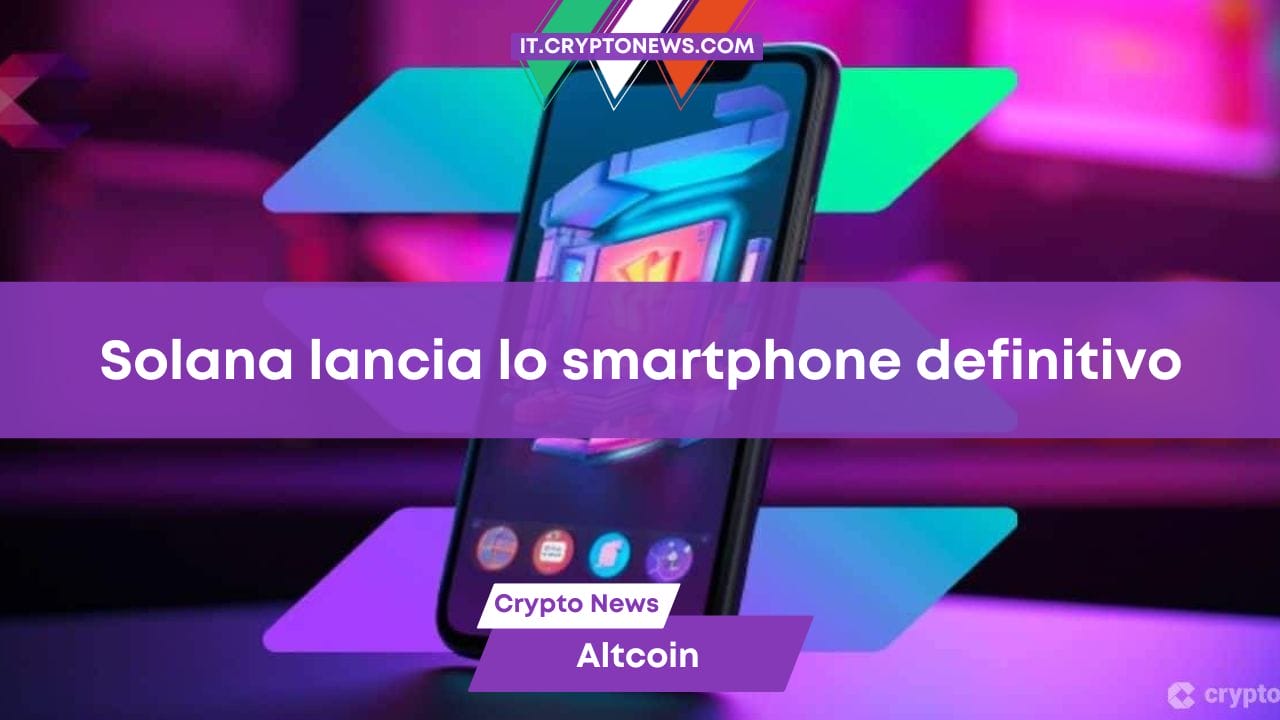 Solana svela Seeker, il dispositivo mobile Web3 definitivo